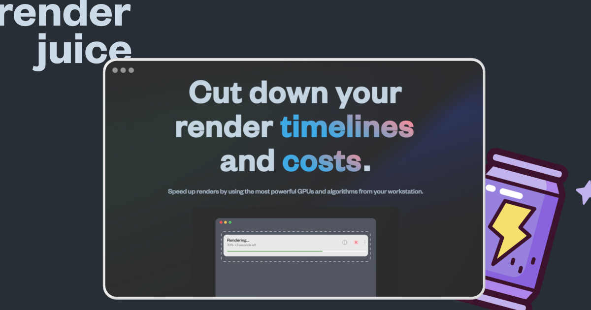 renderjuice - Cut down your rendering timelines and costs.